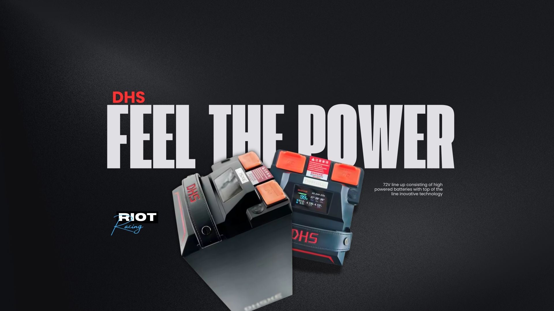 DHS Batteries – Riot Racing
